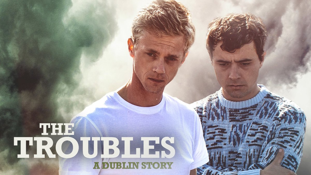 Streama The Troubles: A Dublin Story